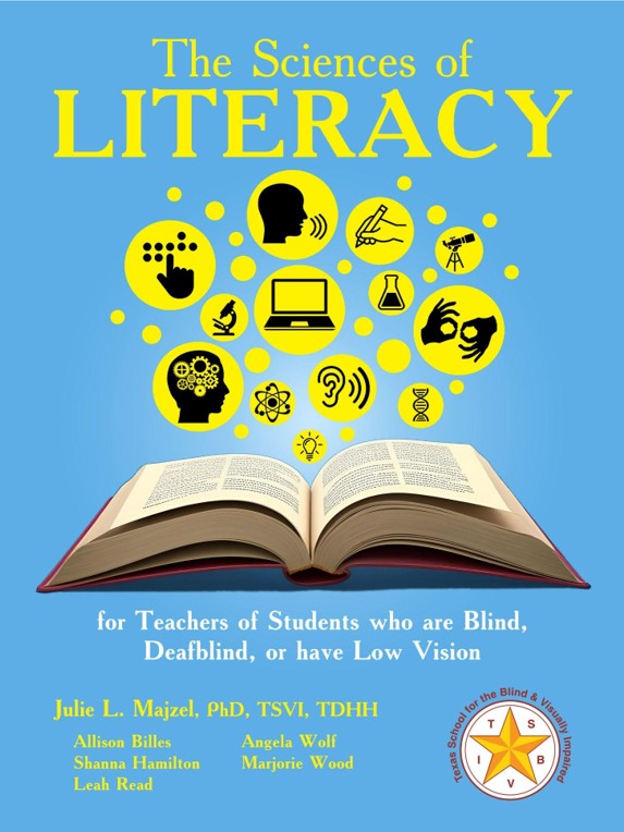 The Sciences of Literacy for Teachers of Students who are Blind ...